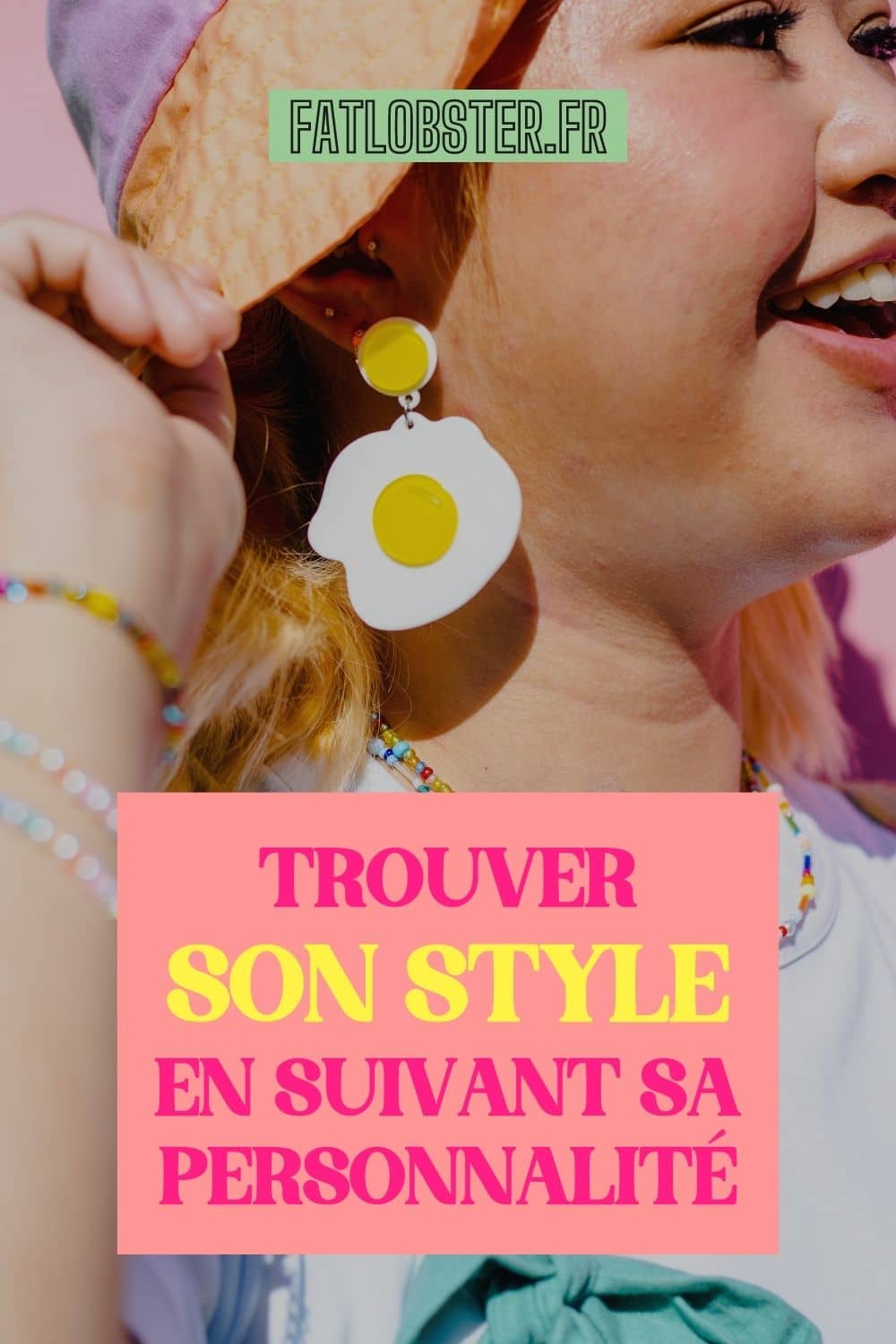 Avoir du style en affirmant sa personnalité dans son look