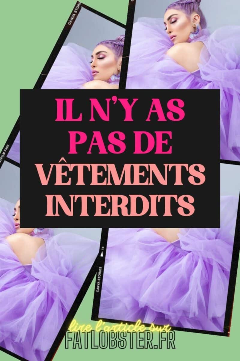 Il n'y a pas de vêtements interdits - Fat Lobster